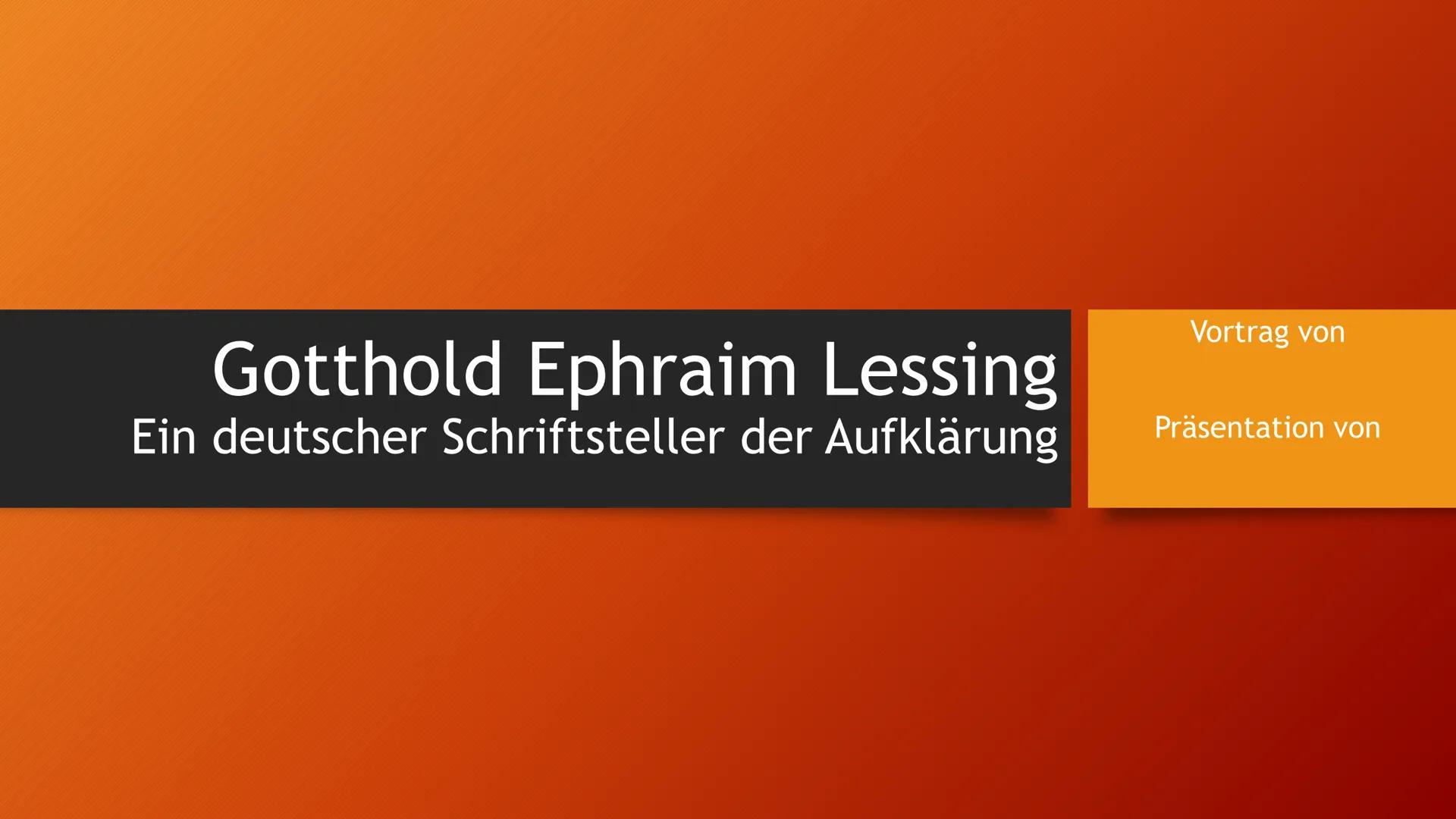 Einfach erklärt: Gotthold Ephraim Lessing: Aufklärung, Familie und ...